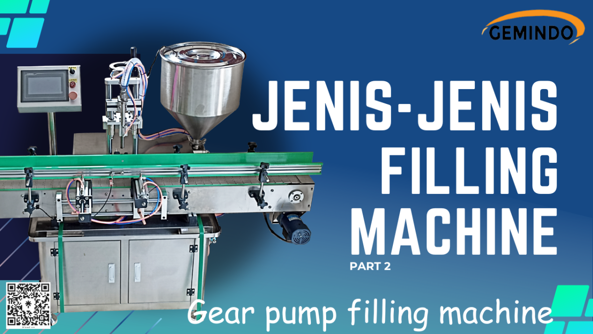 Filling machine gear pump - part 2 - PT Gemilang Bersama Mesindo
